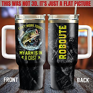 WAZONE Personalized Fishing 40oz Tumbler with Handle and Straw Lid Can't Work Today My Arm Is In A Cast Stainless Steel Travel Mug Birthday Christmas Gifts for Men Fisherman Fishing Lovers
