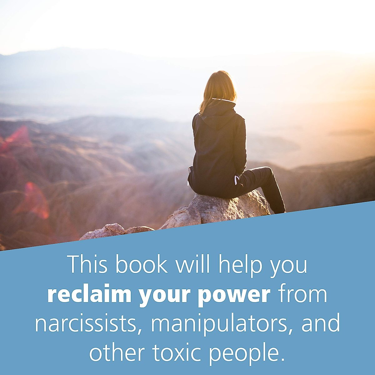 The Highly Sensitive Person's Guide to Dealing with Toxic People: How to Reclaim Your Power from Narcissists and Other Manipulators