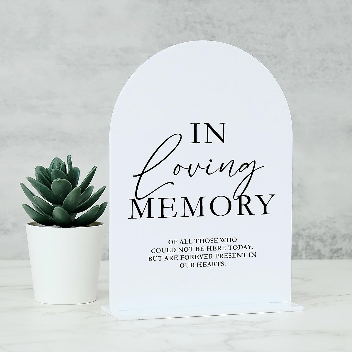 Acrylic In Loving Memory Sign with Stand- 5"x7" White Arch Acrylic Wedding Memory Sign and Base,1/8" Thick | Modern Calligraphy Black Lettering Acrylic Table Sign for Wedding & Party