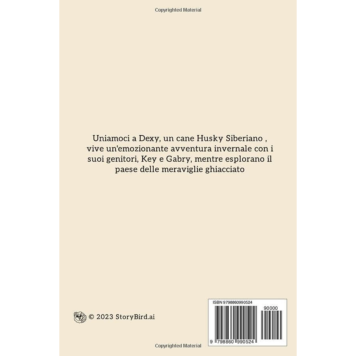 Dexy è l'avventura sulla montagna ghiacciata: A Siberian Husky's Journey of Discovery (Italian Edition)