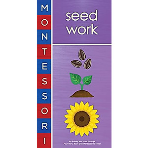 Montessori: Seed Work