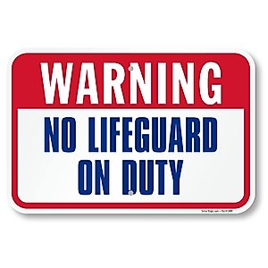 SmartSign 12 x 18 inch “Warning - No Lifeguard On Duty” Metal Sign with Symbols, 63 mil Laminated Rustproof Aluminum, Blue/Red on White