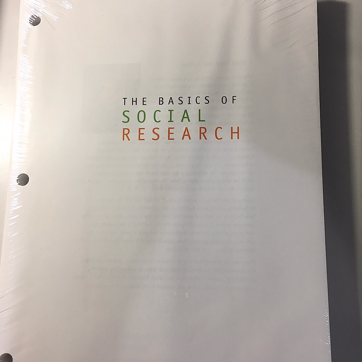 The Basics of Social Research, Loose-leaf Version