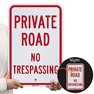 SmartSign-K-5842-EG Private Road Sign, No Trespassing Sign, Private Drive Sign, 12 x 18 Inches 3M Engineer Grade Reflective Aluminum, USA Made , Red on White