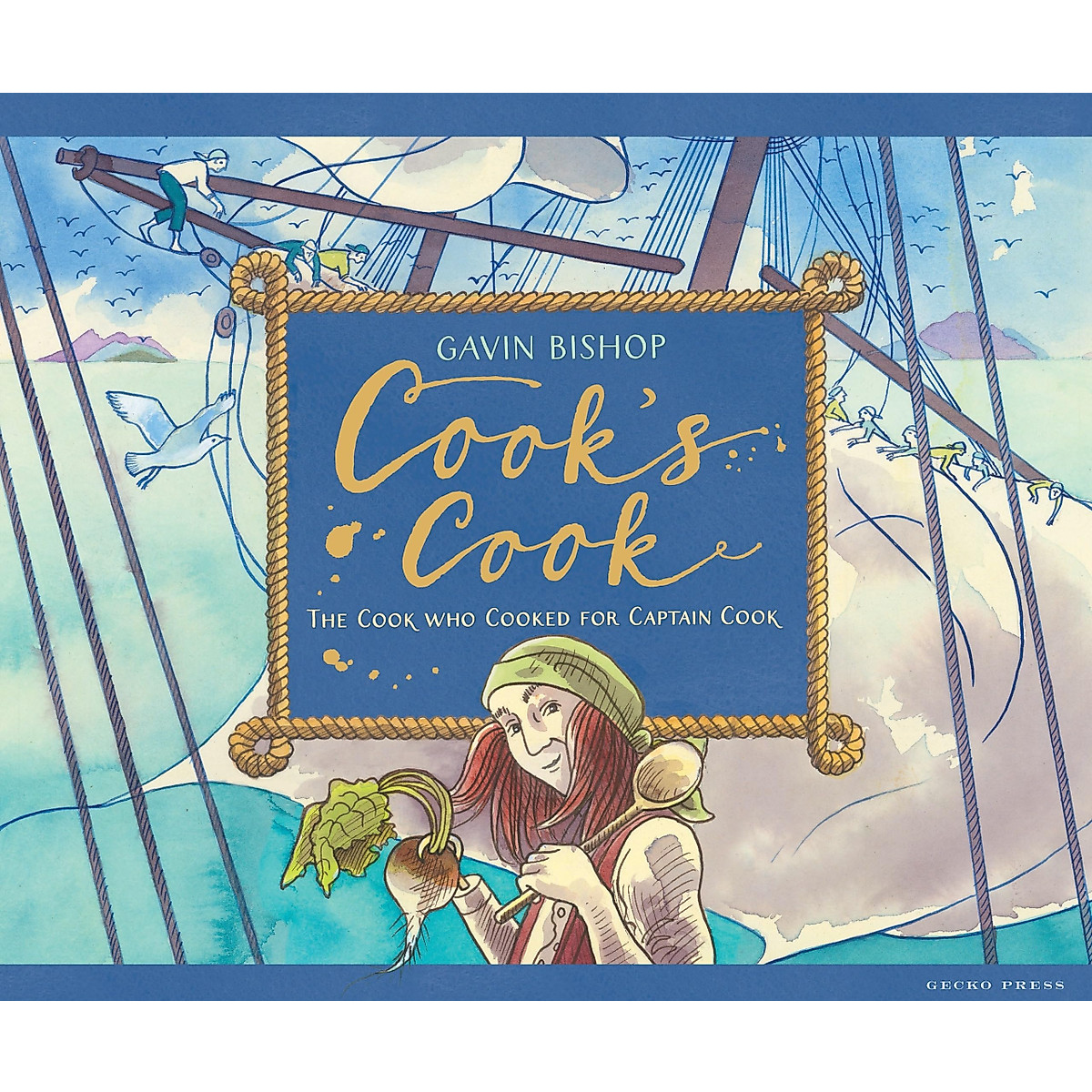 Cook's Cook: The Cook Who Cooked for Captain Cook