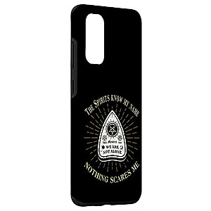 Galaxy S20 Spirits Nothing scares me Ghost Hunter gear Case