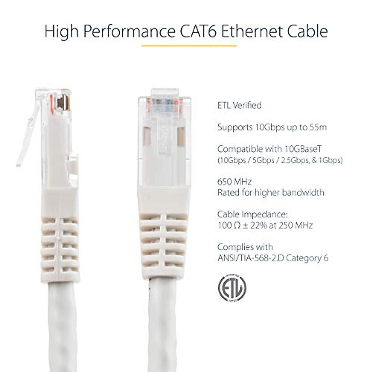 StarTech.com 6ft CAT6 Ethernet Cable - White CAT 6 Gigabit Ethernet Wire -650MHz 100W PoE++ RJ45 UTP Molded Category 6 Network/Patch Cord w/Strain Relief/Fluke Tested UL/TIA Certified (C6PATCH6WH)