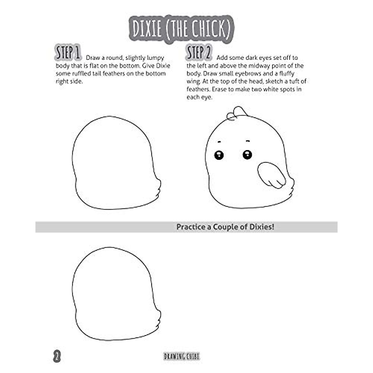 Drawing Chibi: Learn How to Draw Kawaii People, Animals, and Other Utterly Cute Stuff (How to Draw Books)