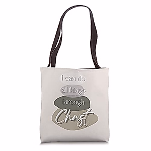Christian I Can Do All Things through Christ with Cairn Tote Bag