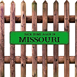 Gate Home Décor Metal Signs Outdoor Back Home Again in Missouri Decorative Gifts Posters USA American State Outline Customized Metal Plaque for Pubs Club Front Door Terrace Wall Décor 4x18in