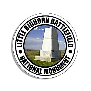 MAGNET 4x4 inch Round LITTLE BIG HORN BATTLEFIELD National Monument Sticker - montana Magnetic Magnet Vinyl Sticker
