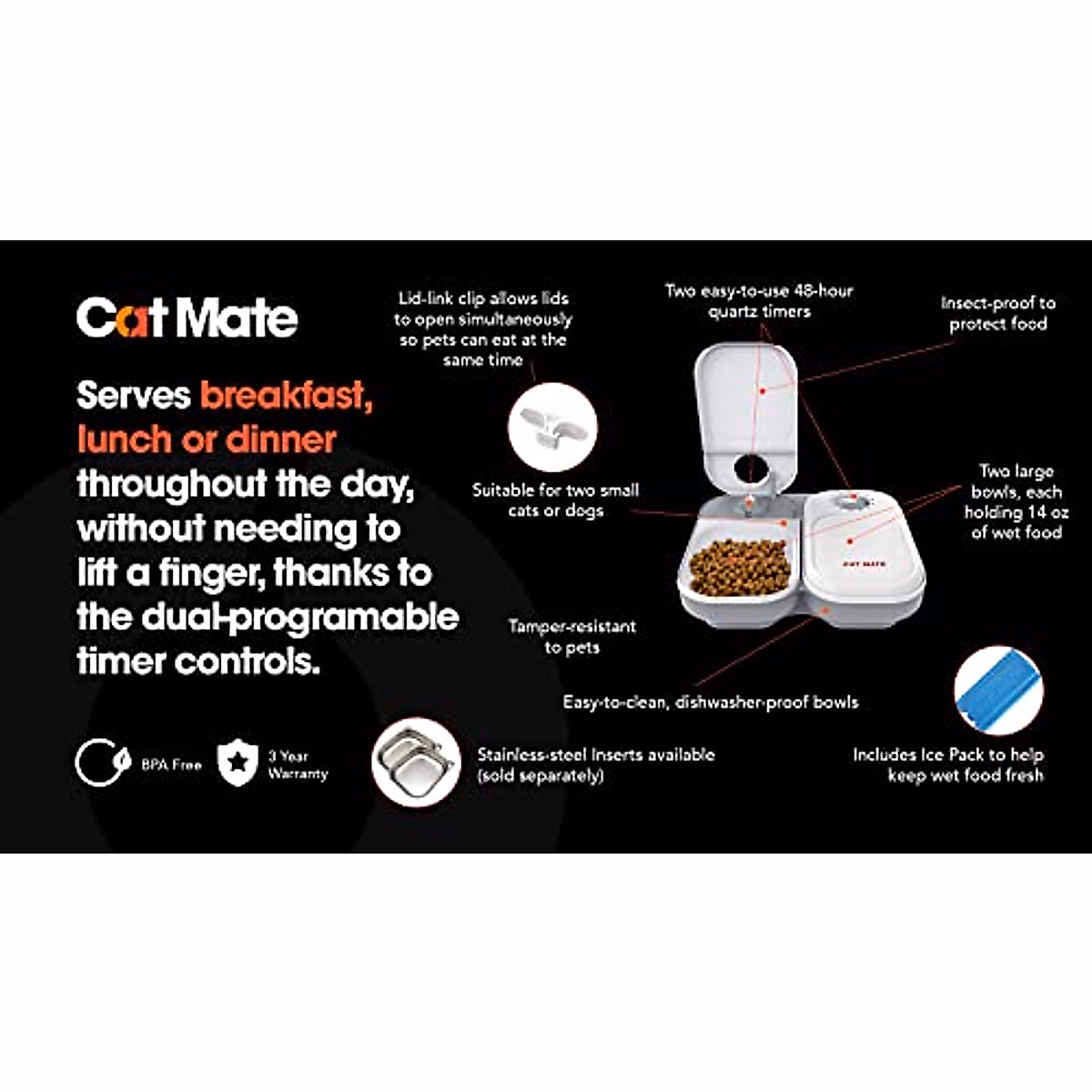Bundle of Cat Mate C200 Automatic 2 Meal Pet Feeder, 2X Stainless Steel Bowl Inserts, and Extra Cat Mate Ice Pack