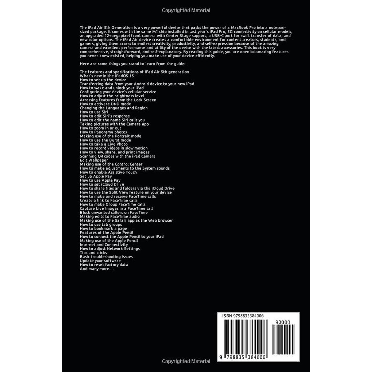 iPad Air 5th Generation User Manual (2022): A Comprehensive Step-by-Step Beginner's Guide to Setup and Master the New Apple iPad Air 5th Generation Hidden Features for Easy Navigation
