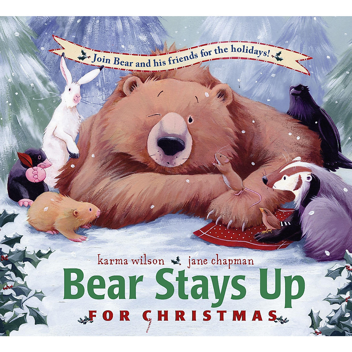 Bear Stays Up for Christmas (The Bear Books)