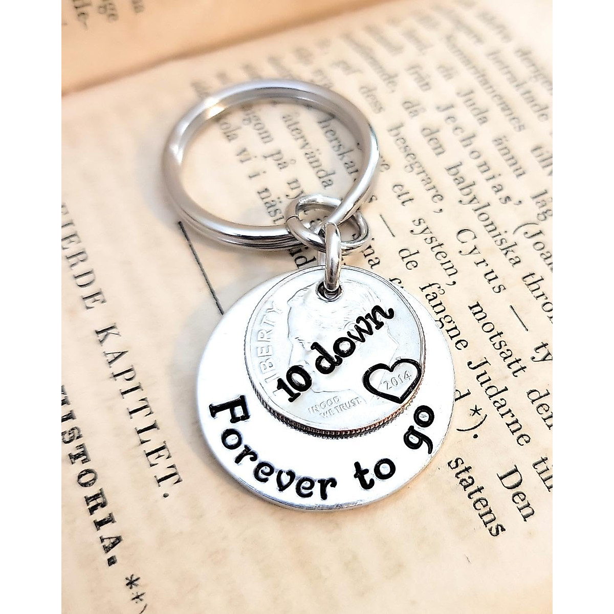 10 Down and Forever To Go 10th Year Anniversary Gift Key Chain with a 2014 Dime and Silver Aluminum Charm