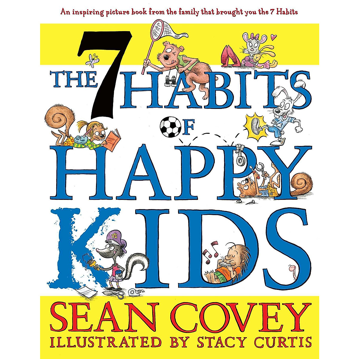 The 7 Habits of Happy Kids