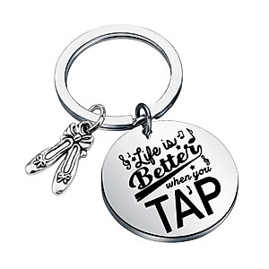 UJIMS Life is Btter When You Tap Dance Step Keychain Dancers Gift Dance Teacher Keychain Dance Recital Gifts for Her (Dance Step Keychain)