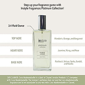 Instyle Fragrances | Inspired by Chanel’s Coco Mademoiselle | Platinum Collection | Floral Amber | Women’s Eau de Parfum | CLEAN, Vegan, Paraben & Phthalate Free | Never Tested on Animals | 3.4 Fl Oz