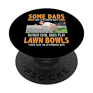 Lawn Bowls Idea For Dad & Funny Mens Lawn Green Bowls PopSockets Swappable PopGrip
