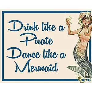Vintage Drink Like a Pirate Dance Like a Mermaids Body Pin Up Girl Sexy Metal Tin Sign 8x12 Inch Retro Home Bar Pub Cafe Wall Decor New Poster Plaque