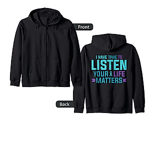 Purple Teal Ribbon I Have Time To Listen Your Life Matters Zip Hoodie