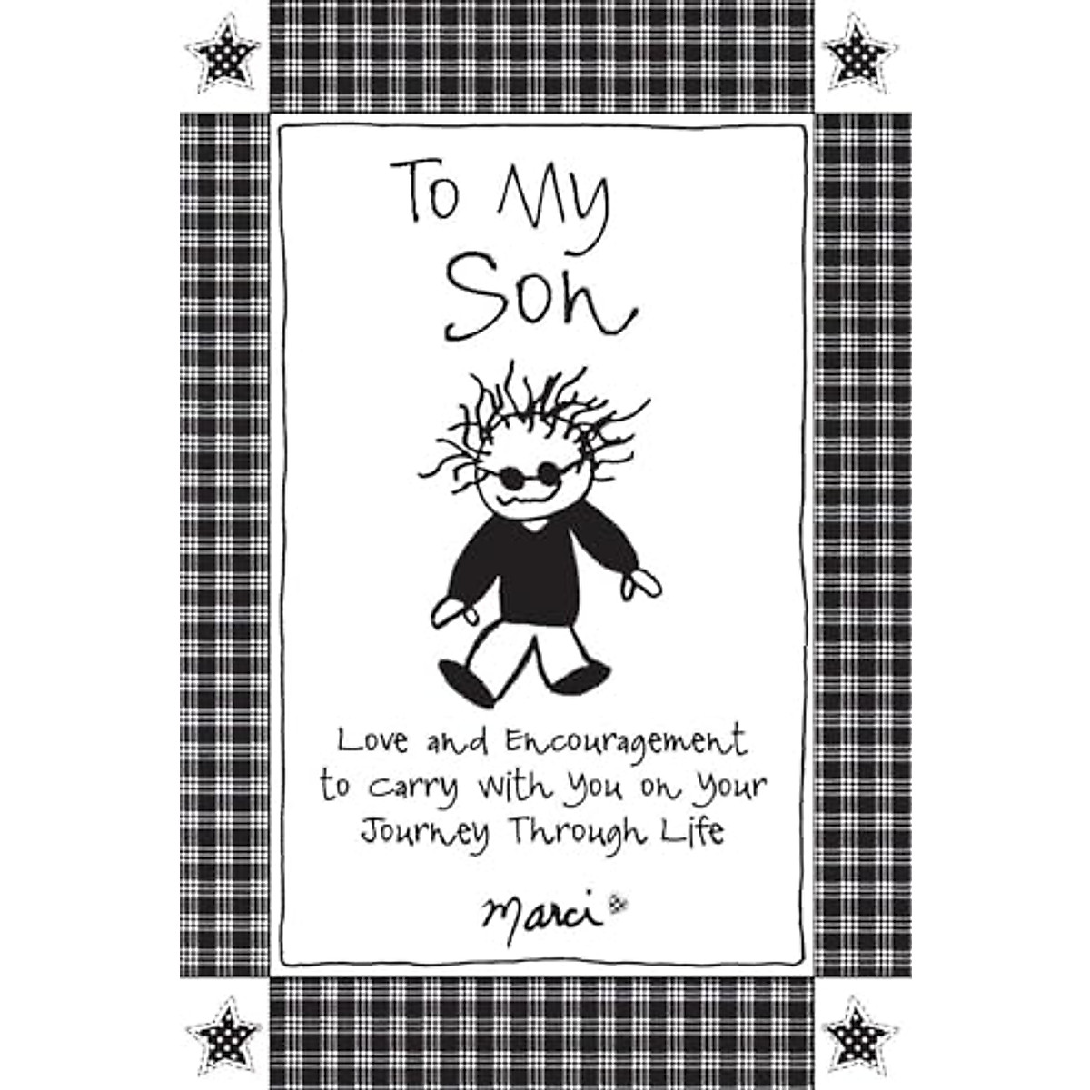 To My Son: Love and Encouragement to Carry with You on Your Journey Through Life by Marci & the Children of the Inner Light, Gift Book for Christmas, Birthday, or Anytime from Blue Mountain Arts