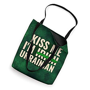 Kiss Me I’m Irish Ukrainian - Funny Ukraine St Patricks Day Tote Bag