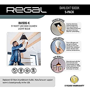 Regal LED A19 Light Bulb 5000K Daylight 800-Lumen, 9-Watt (60-Watt Equivalent), E26 Base, 5000 Kelvin, Day Light, 5-Pack, Non-Dimmable