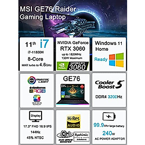 MSI GE76 Raider 17.3" 144Hz (64GB RAM, 2TB PCIe SSD, Intel 8-Core i7-11800H (Beat Ryzen 7 5800H), RTX 3060 6GB) FHD Thin Bezel Gaming Laptop, Thunderbolt 4, Webcam, RGB Backlit, Windows 11 Home