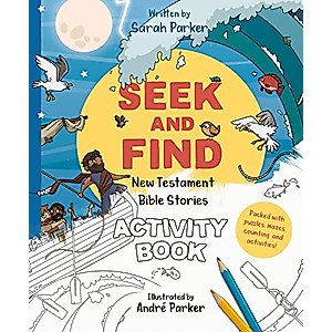 Seek and Find: New Testament Activity Book: Learn All About Jesus! (Christian Coloring and activity book to gift kids ages 4-8)