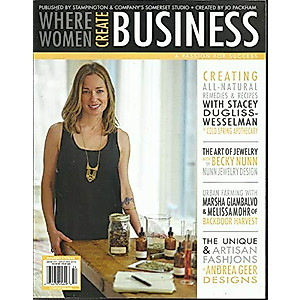 WHERE WOMEN CREATE BUSINESS MAGAZINE, A PASSION FOR SUCCESS WINTER, 2015