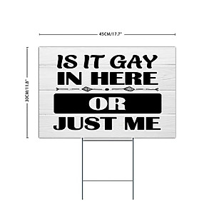 Autravelco is It Gay in Here Or Just Me Yard Sign 12x18 Inch Bisexual Pride Love is Love Personalized Lawn Signs with Stakes for Rent House Lawn Decoration Props