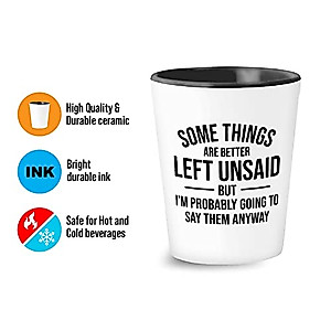 Bubble Hugs Sarcasm Shot Glass 1.5oz - some things are - Funny Sassy Saying Sarcastic for Colleague Gag Kidding Joke Adult Humor Laughter Humorous Giggles Coworker