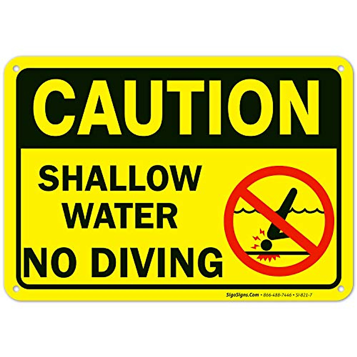 Swimming Pool Sign, Shallow Water No Diving 10x7 Inches, Rust Free .040 Aluminum, Fade Resistant, Made in USA by Sigo Signs
