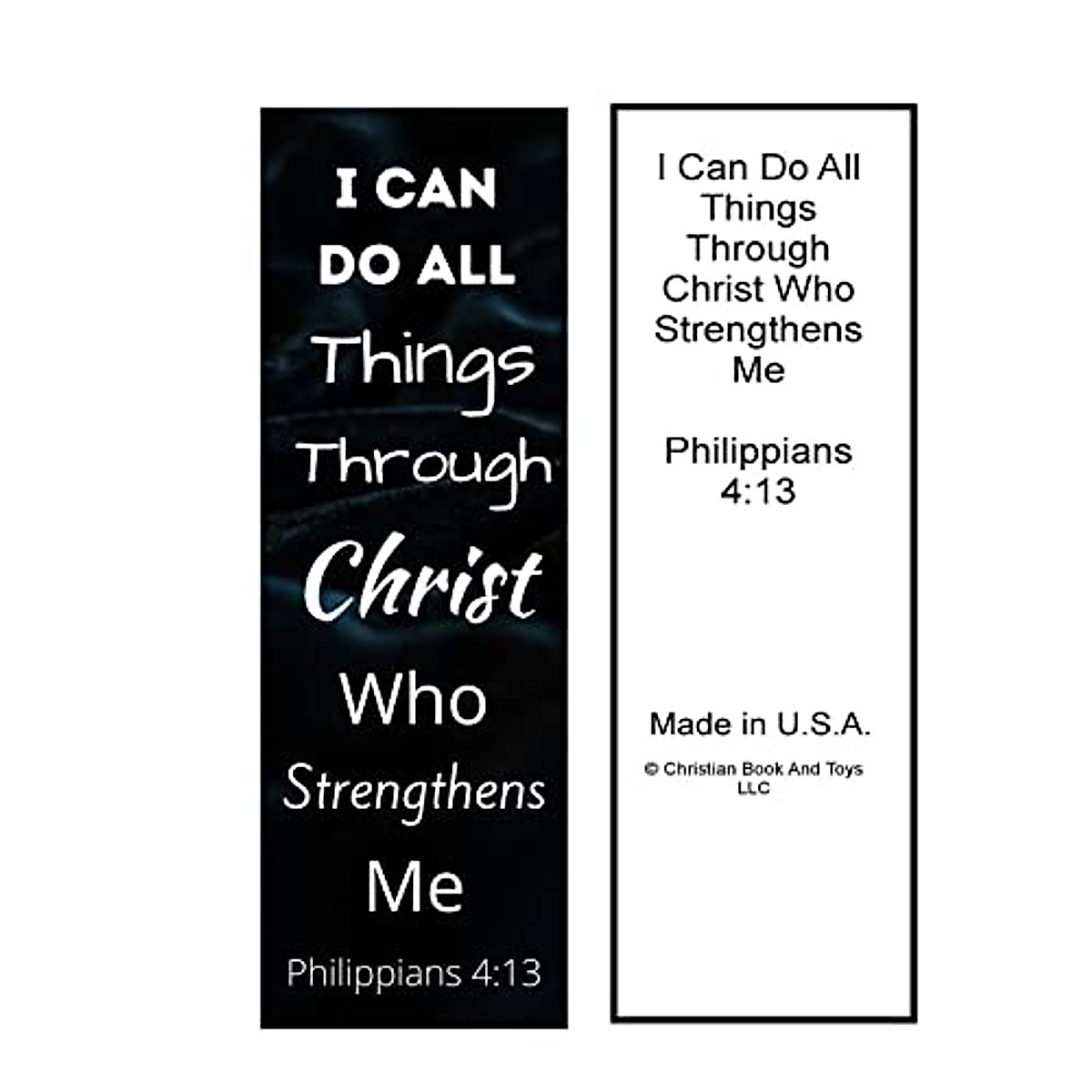 I Can Do All Things Through Christ Christian Religious Bookmarks Bible Verse Scripture Made in USA Inspirational Encouragement Sunday School Philippians 4 13 Bookmark Bulk (50 Count)