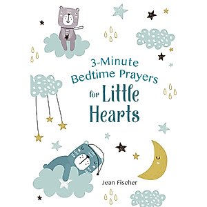 3-Minute Bedtime Prayers for Little Hearts (3-Minute Devotions)
