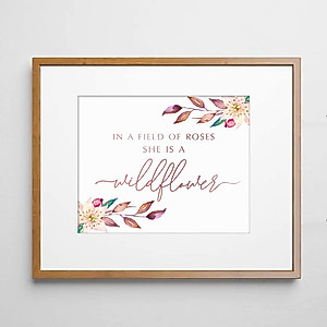In A Field Of Roses, She Is A Wildflower, Girl Room Wall Decor, Floral Flowers Print, Child Art, Nursery Print, Wildflower Decor, Unframed (8X10 INCH)