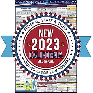 2023 California State and Federal Labor Laws Poster - OSHA Workplace Compliant 24" x 36" - All in One Required Posting - Laminated (English)