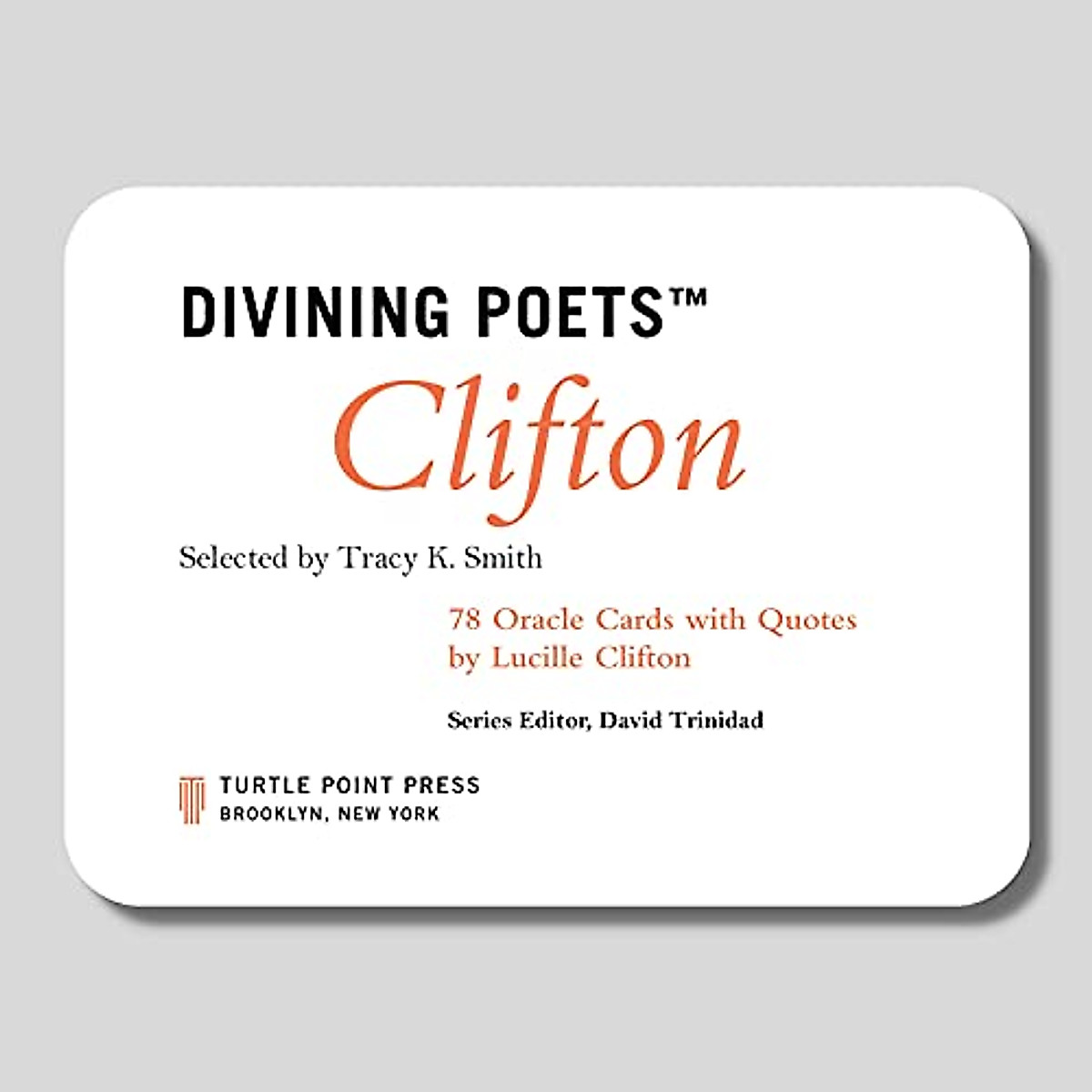 Divining Poets: Clifton: A Quotable Deck from Turtle Point Press (Divining Poets: A Quotable Deck from Turtle Point Press)