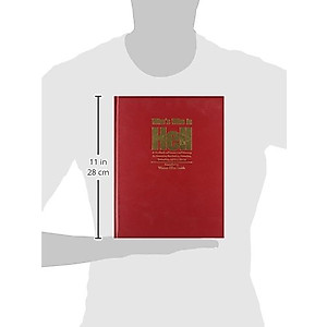 Who's Who in Hell: A Handbook and International Directory for Humanists, Freethinkers, Naturalist, Rationalists and Non-Theists