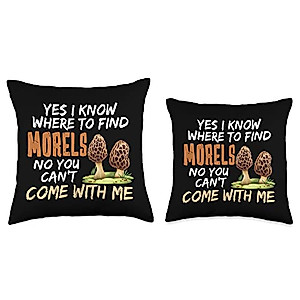 CharlIan Minds - Find The Morels Mushroom Hunting Yes I Know Where to Find The Morels Mushroom Hunter Hunting Throw Pillow, 16x16, Multicolor