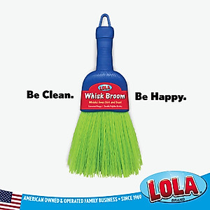 Lola Products Whisk Broom, Hand Brush, Durable Bristles, Whisks Away Dirt & Debris, Compact, Hang Hole for Easy Storage, Indoor/Outdoor, 1 Pack