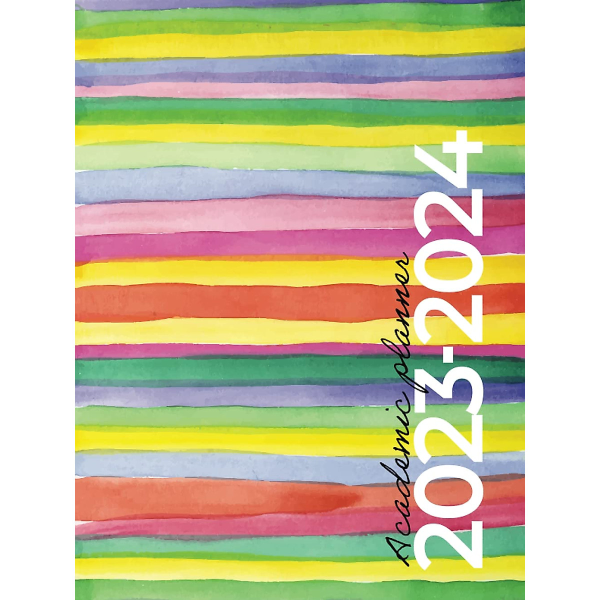 Academic Planner 2023-2024 Large | Modern Rainbow Watercolor: July - June | Weekly & Monthly | US Federal Holidays and Moon Phases