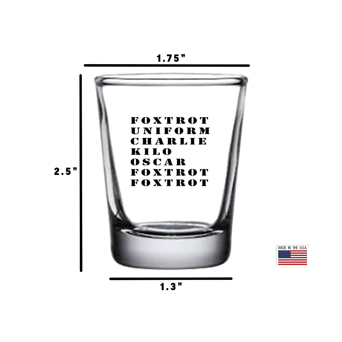 Rogue River Tactical Funny Foxtrot OFF Shot Glass Gift For Military Veteran Acronym