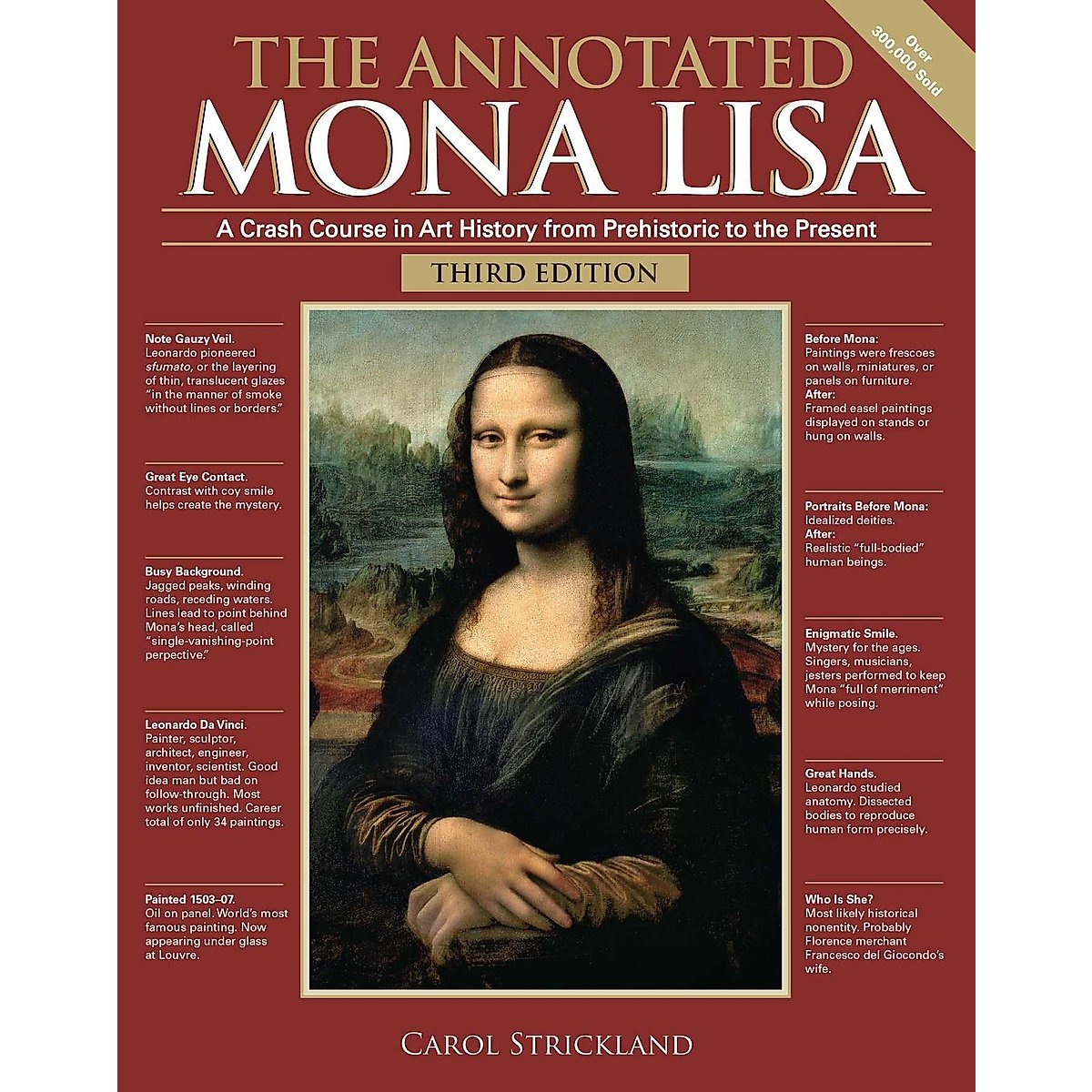 The Annotated Mona Lisa, Third Edition: A Crash Course in Art History from Prehistoric to the Present (Annotated Series) (Volume 3)