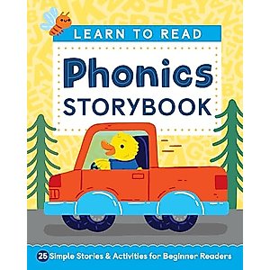 Learn to Read: Phonics Storybook: 25 Simple Stories & Activities for Beginner Readers