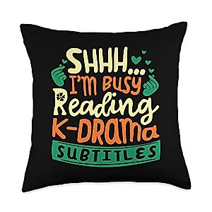 K-Drama Gift For Women Korean Drama South Korea I'm Busy Reading K Subtitles Korean Drama Korea Throw Pillow, 18x18, Multicolor