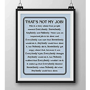 "That's Not My Job"-Motivational Wall Art Sign-8 x 10" Humorous Typographic Poster Print-Ready to Frame. Ideal Home-Office-School-Décor. Great Sarcastic Desk & Cubicle Sign. Perfect for Teachers!