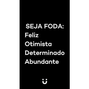 Seja Foda (Em Portugues do Brasil)