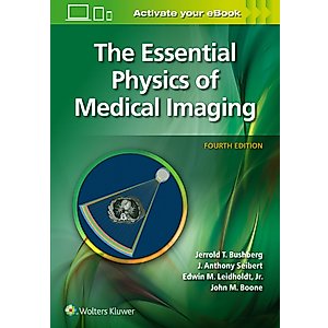 The Essential Physics of Medical Imaging